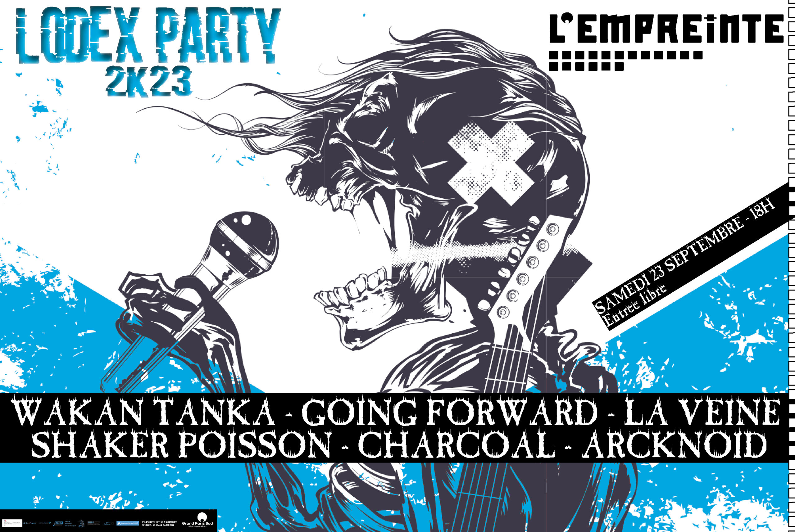 LODEX PARTY 2K23 : WAKAN TANKA + GOING FORWARD + LA VEINE + SHAKER POISSON + CHARCOAL + ARCKNOID ...