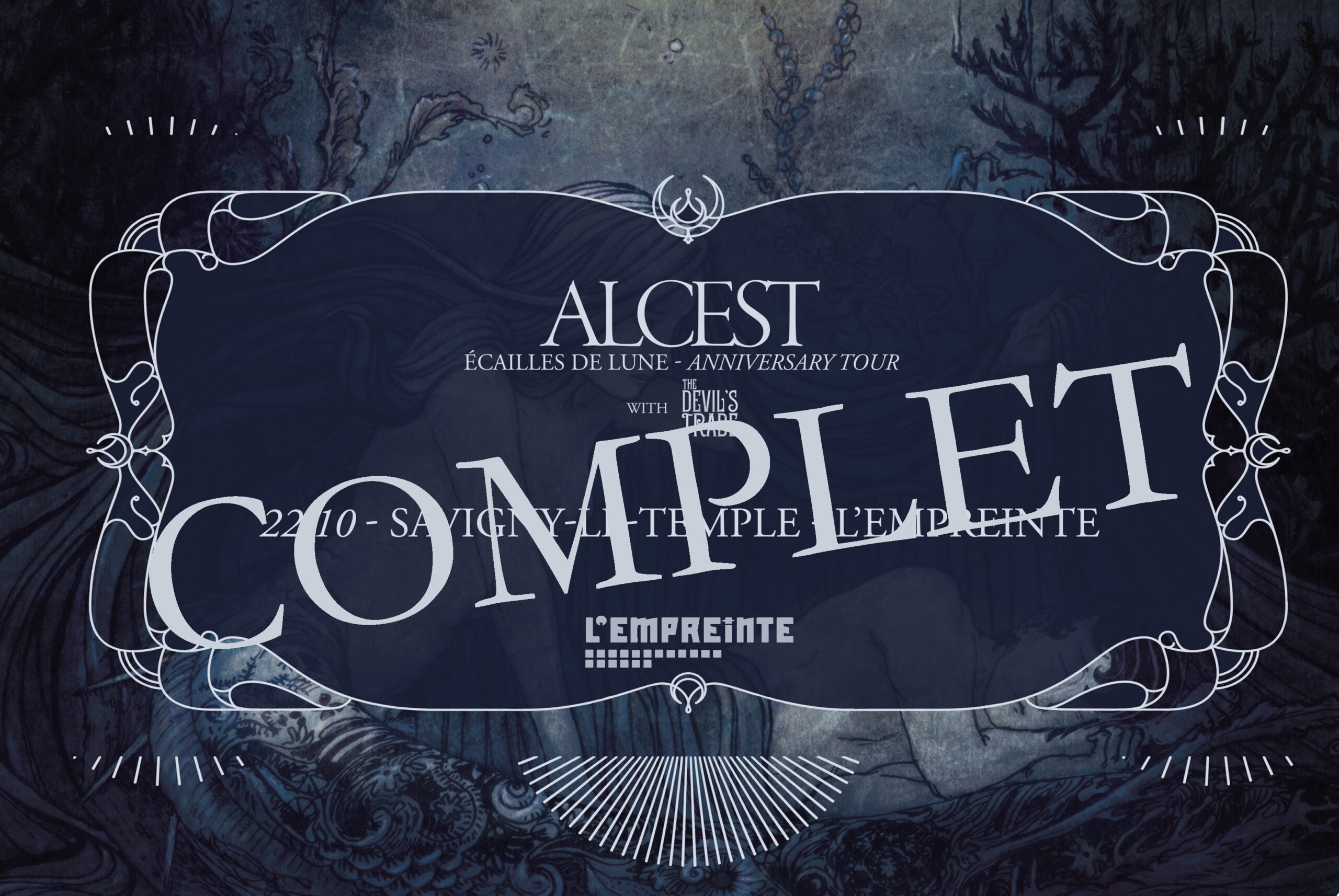 [COMPLET] ALCEST + THE DEVIL’S TRADE - L'empreinte