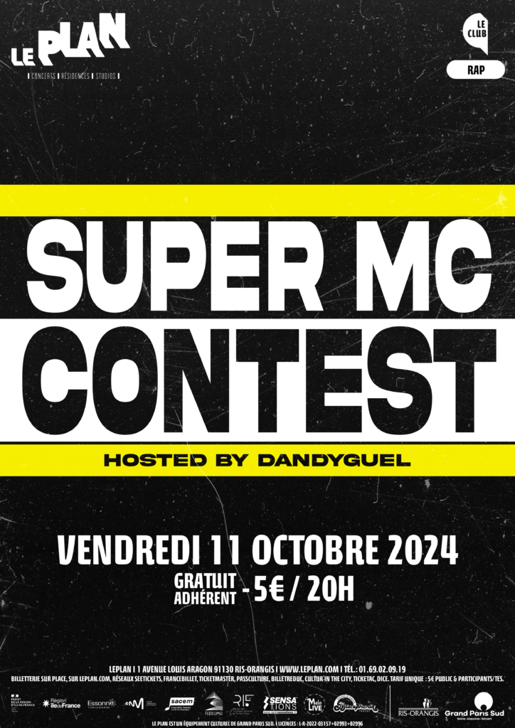 SUPER MC CONTEST avec DANDYGUEL - Grand Paris Sud