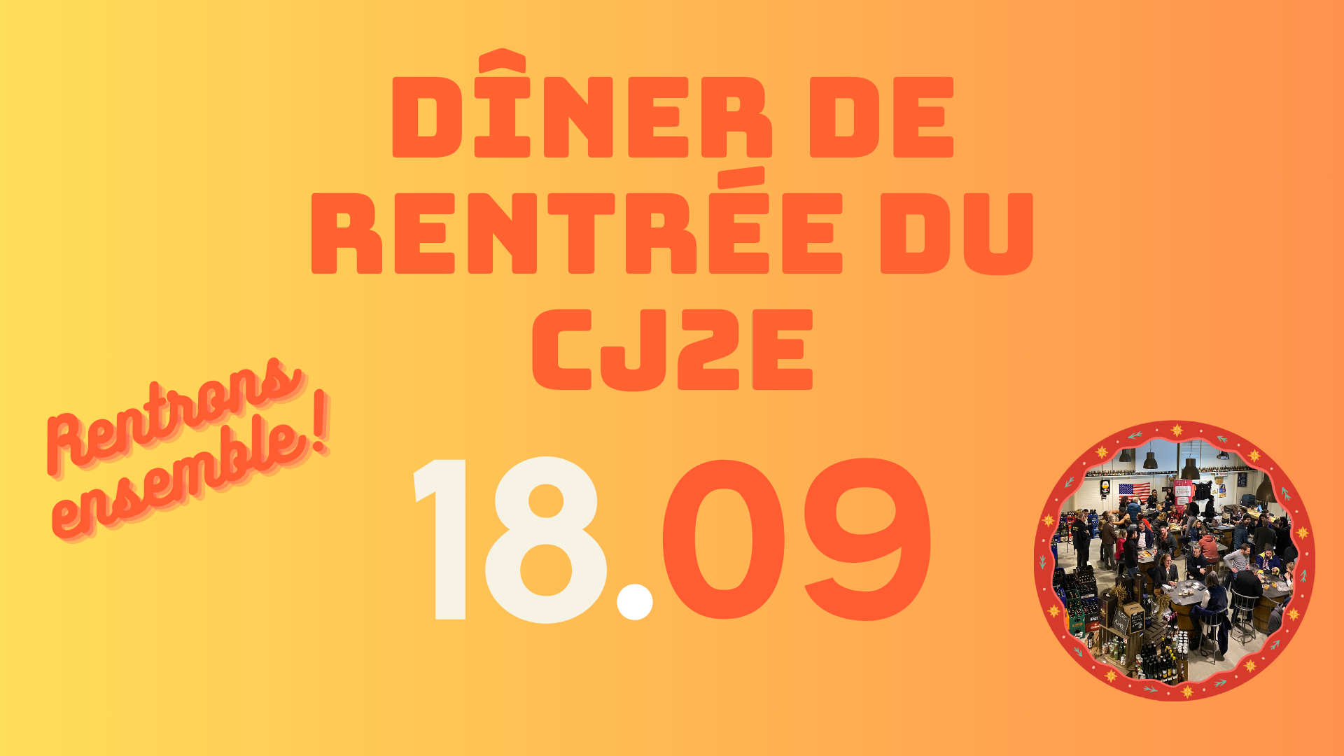 Soirée de rentrée du Cj2e !!! Dans la joie et le business convivial ...