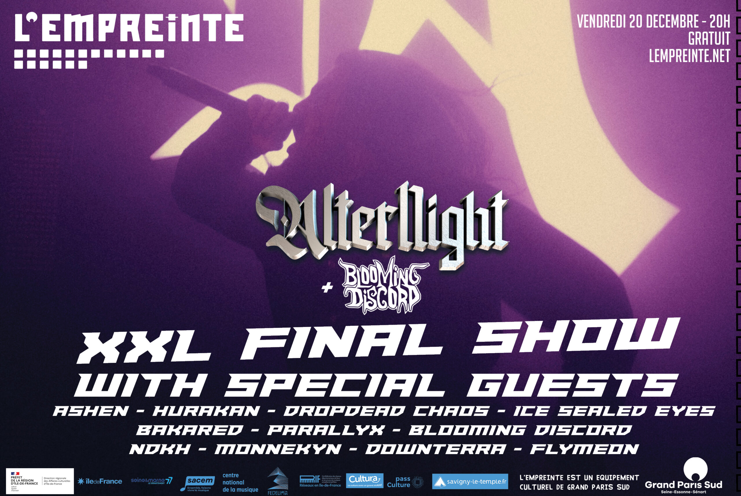 ALTERNIGHT XXL FINAL SHOW + BLOOMING DISCORD - L'empreinte