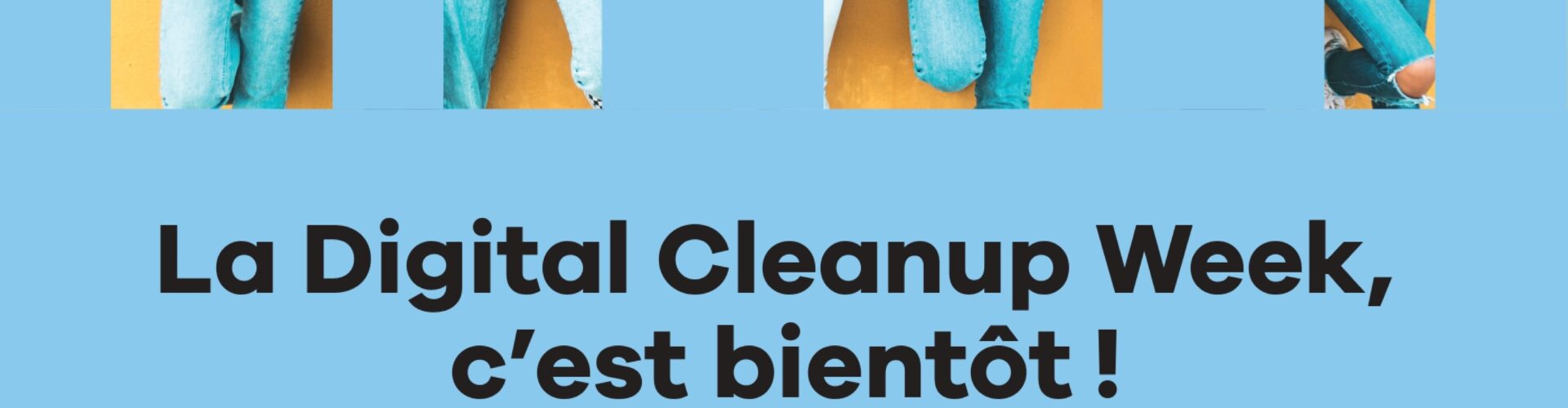 Digital Cleanup Week : sensibilisons-nous à l’impact du numérique ...