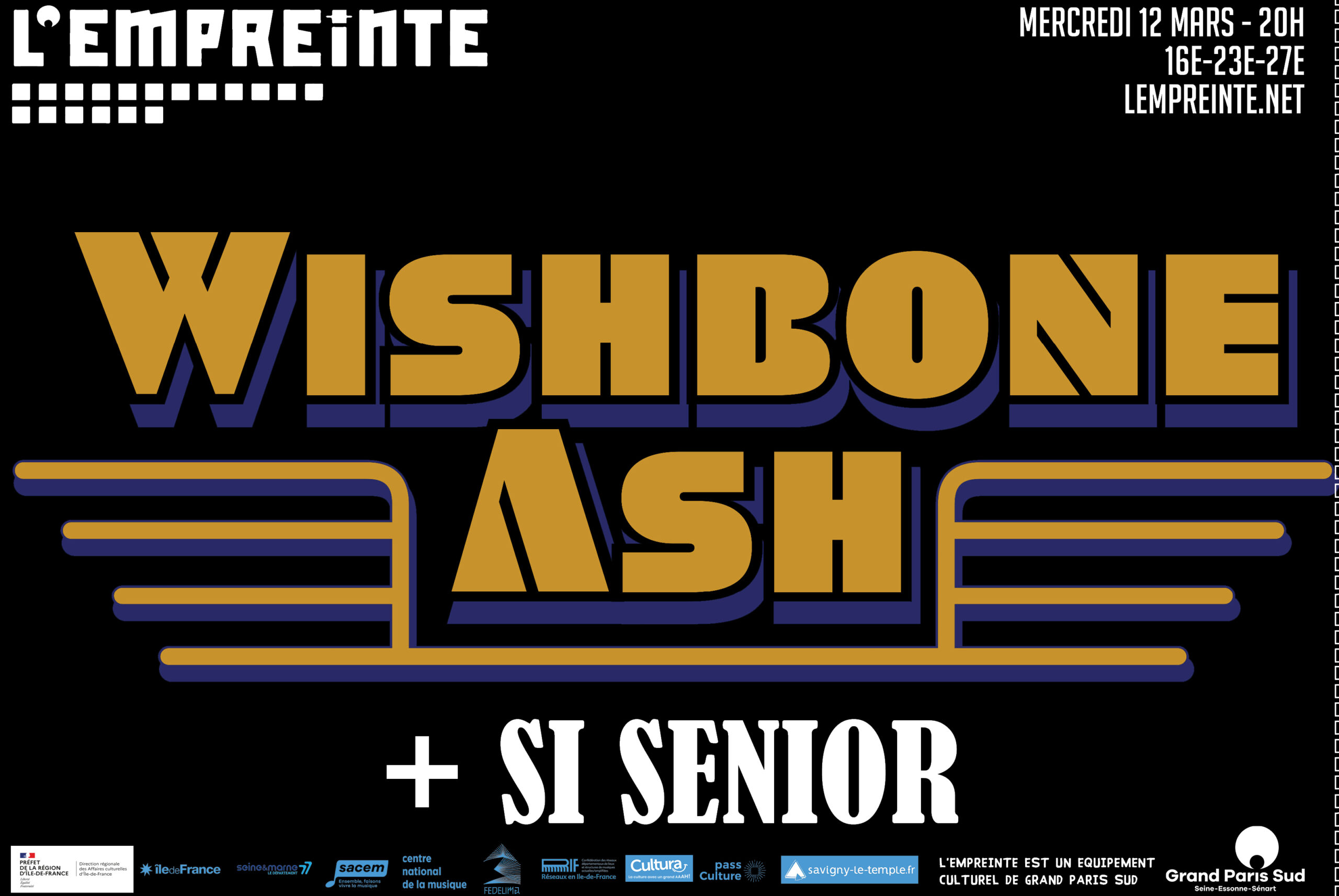 WISHBONE ASH + SI SENIOR | Grand Paris Sud
